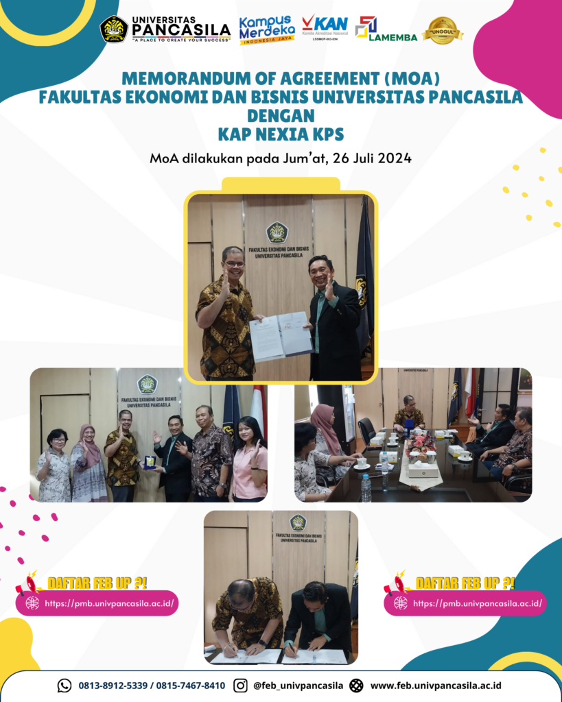 Memorandum of Agreement (MoA) antara Fakultas Ekonomi dan Bisnis Universitas Pancasila dengan ...